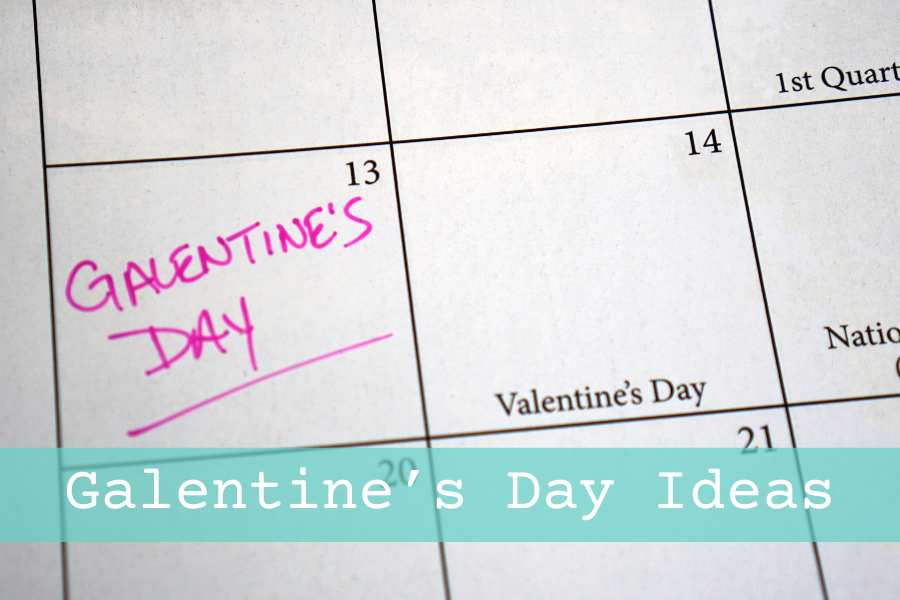 17 Super Cute Galentine's Day Ideas | 2024